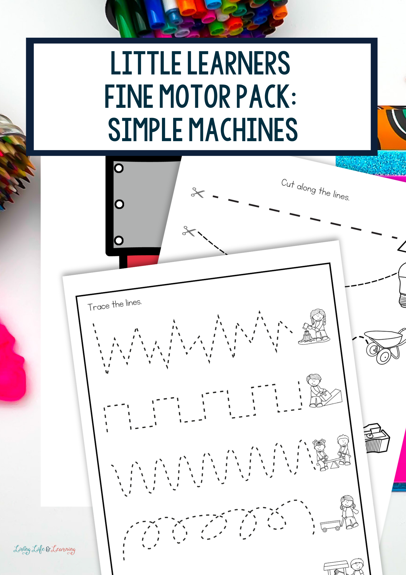 Little Learners Fine Motor Pack: Simple Machines